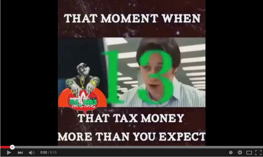 That moment when that tax money more than you expect - That's Too Funny